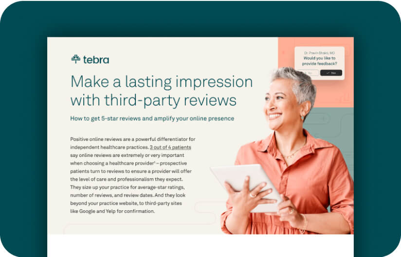 Make a lasting impression with third-party reviews - Tebra