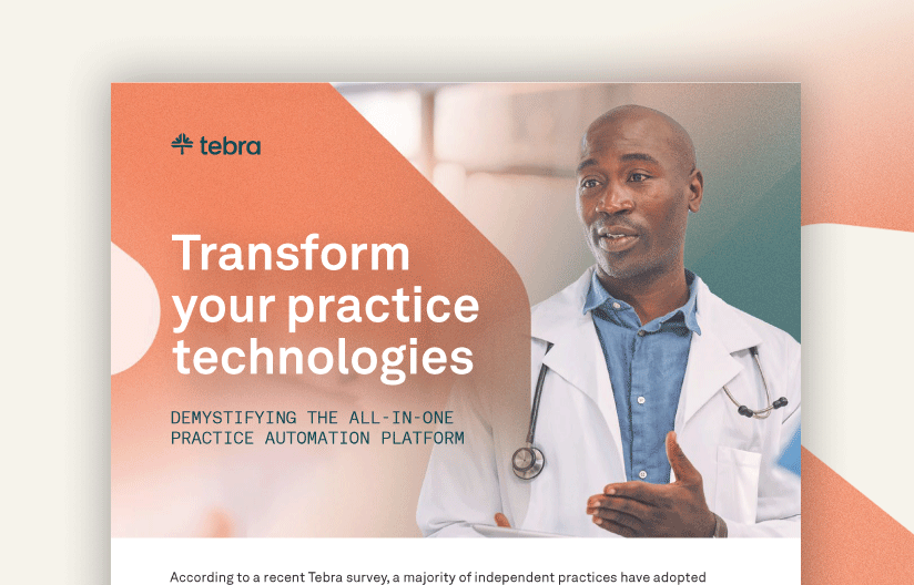 Demystifying the all-in-one practice automation platform - Tebra